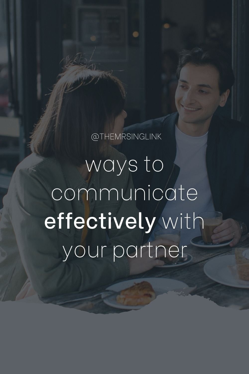 The steps to BETTER communication with your partner